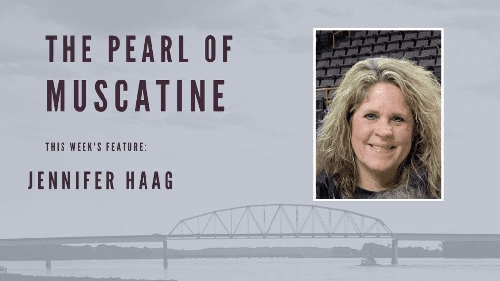 Pearl of Muscatine: Jennifer Haag | Discover Muscatine