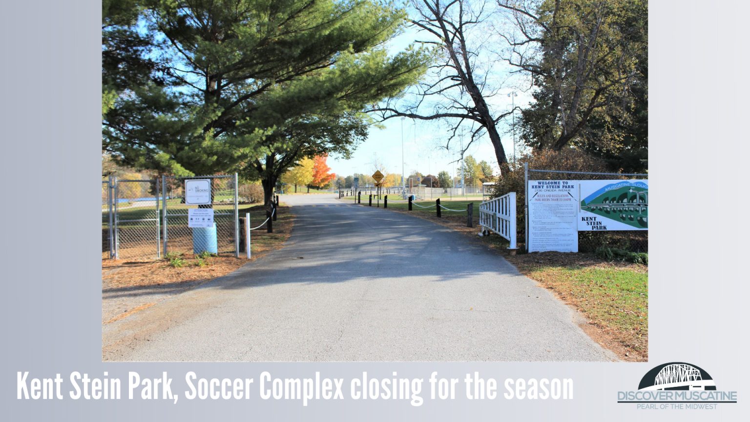 Kent Stein Park, Soccer Complex closing for the season | Discover Muscatine
