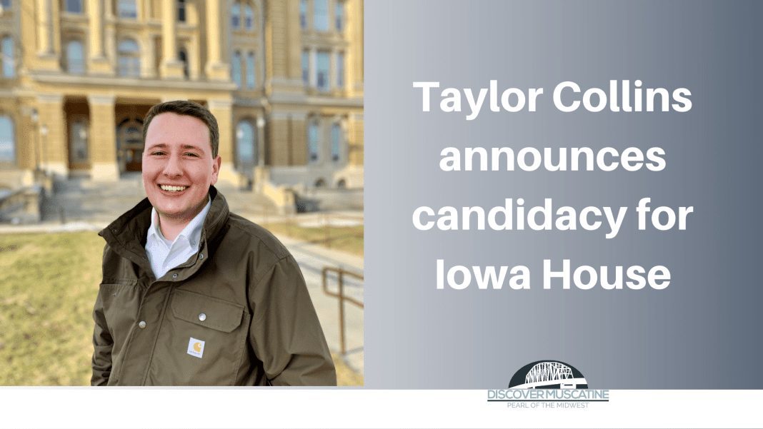 Taylor Collins announces candidacy for Iowa House | Discover Muscatine